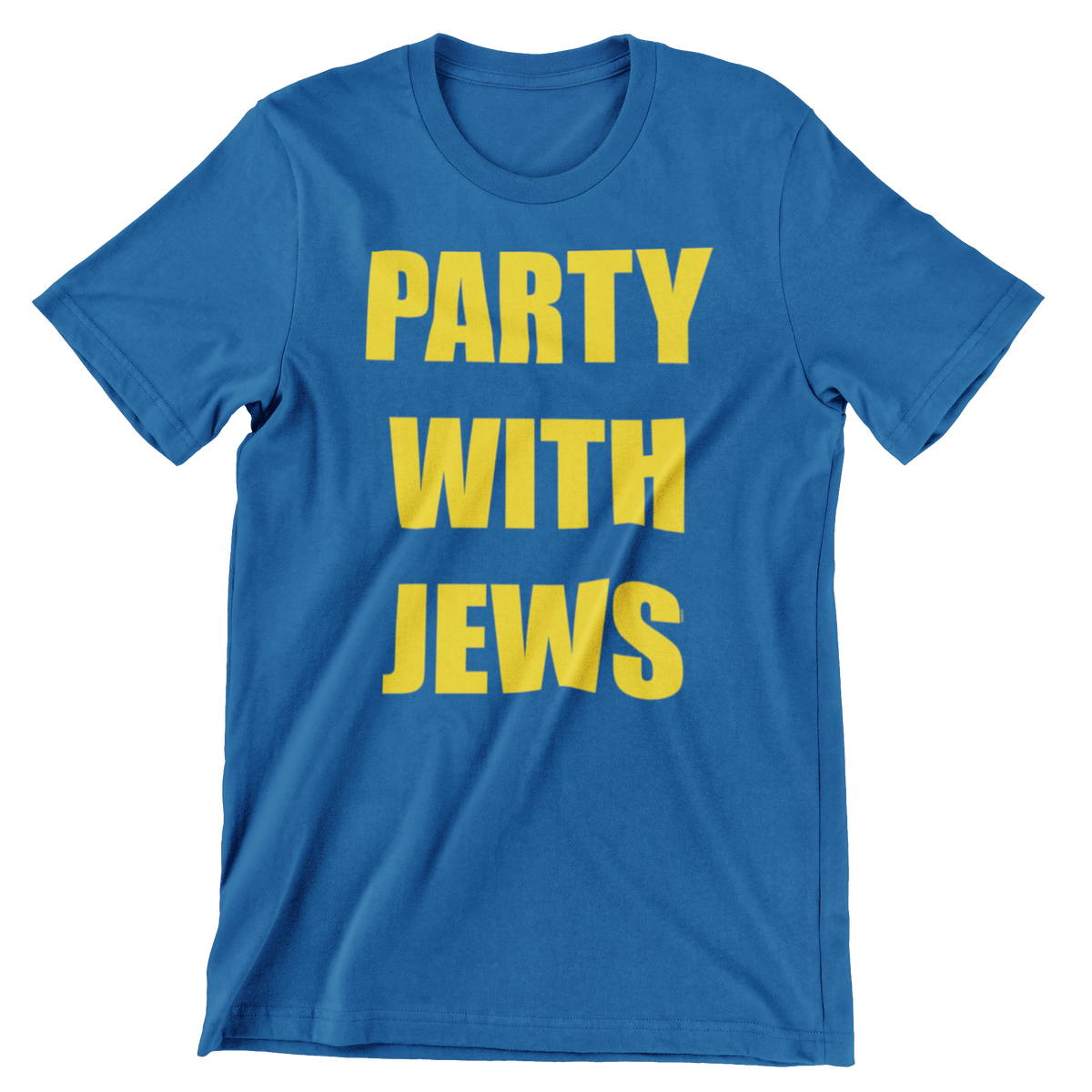 Party With Jews Tee – Alef Designs